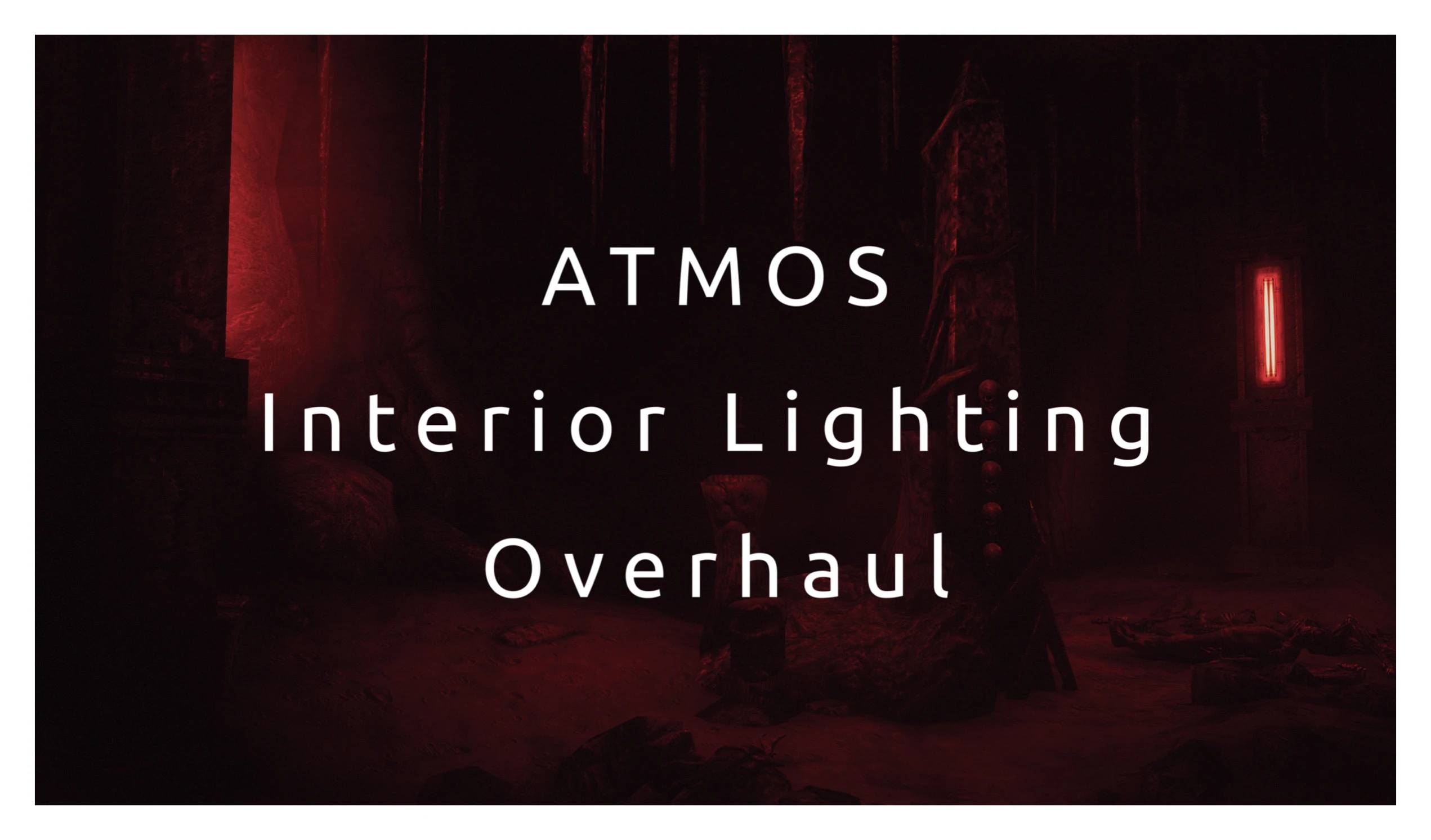 ATMOS - Interior Lighting Overhaul - Fallout 3 Mods